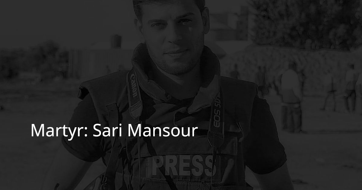 Martyr: Sari Mansour - ourgaza.com