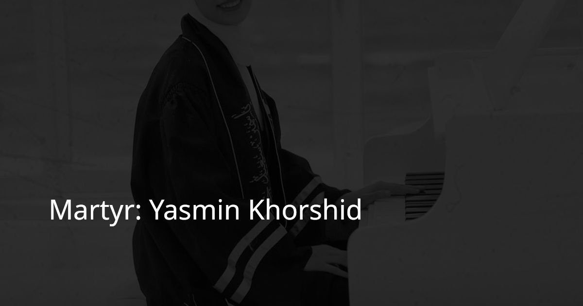 Martyr: Yasmin Khorshid - ourgaza.com